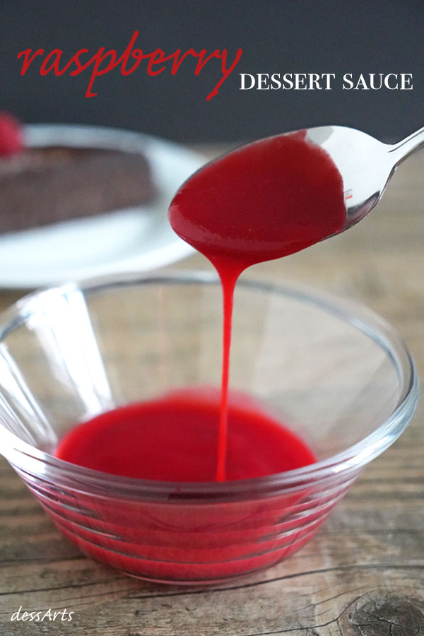 Easy Raspberry Dessert Sauce | DessArts